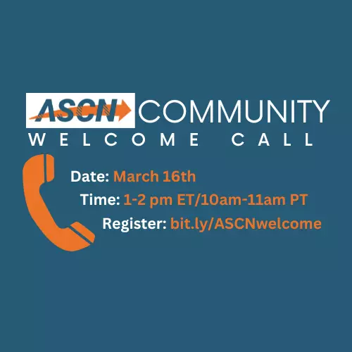 ASCN Community Welcome Call