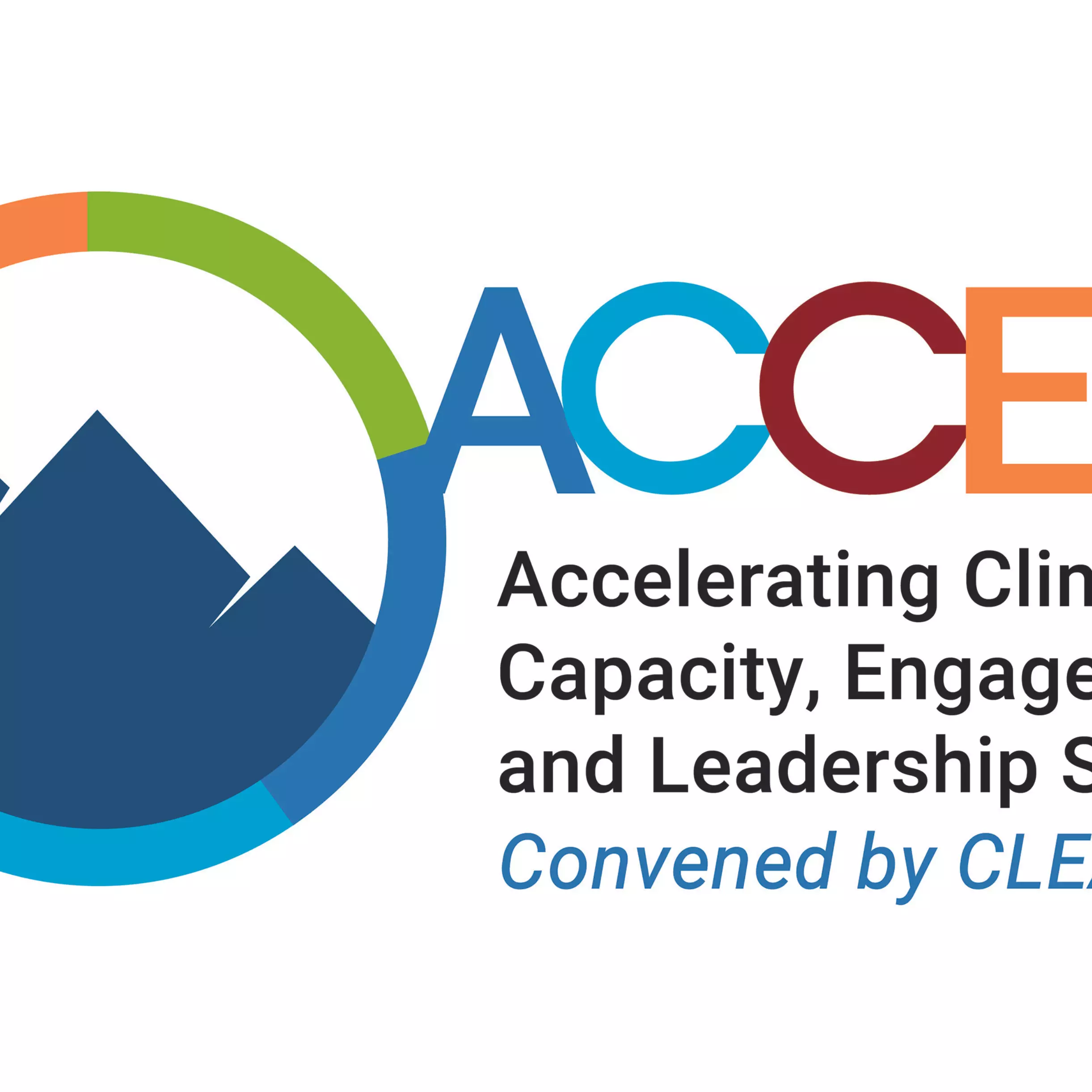 Accelerating Climate Capacity, Engagement, and Leadership Summit ...