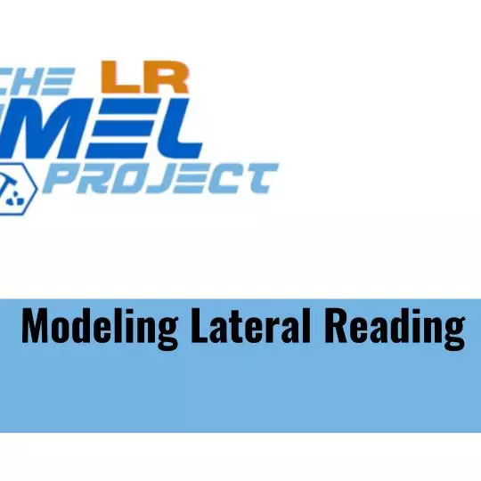 Lesson 2: Introducing & Modeling Lateral Reading
