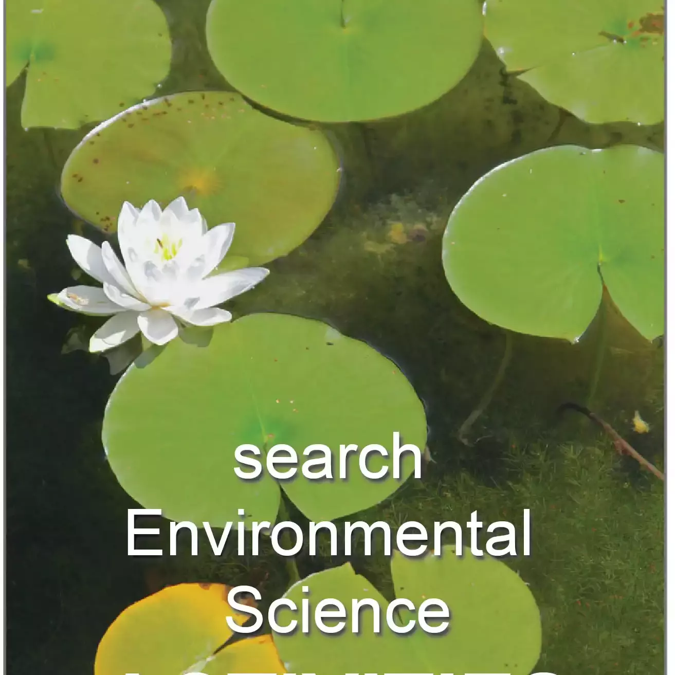 Site Guide: Environmental Science