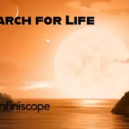 The Search For Life